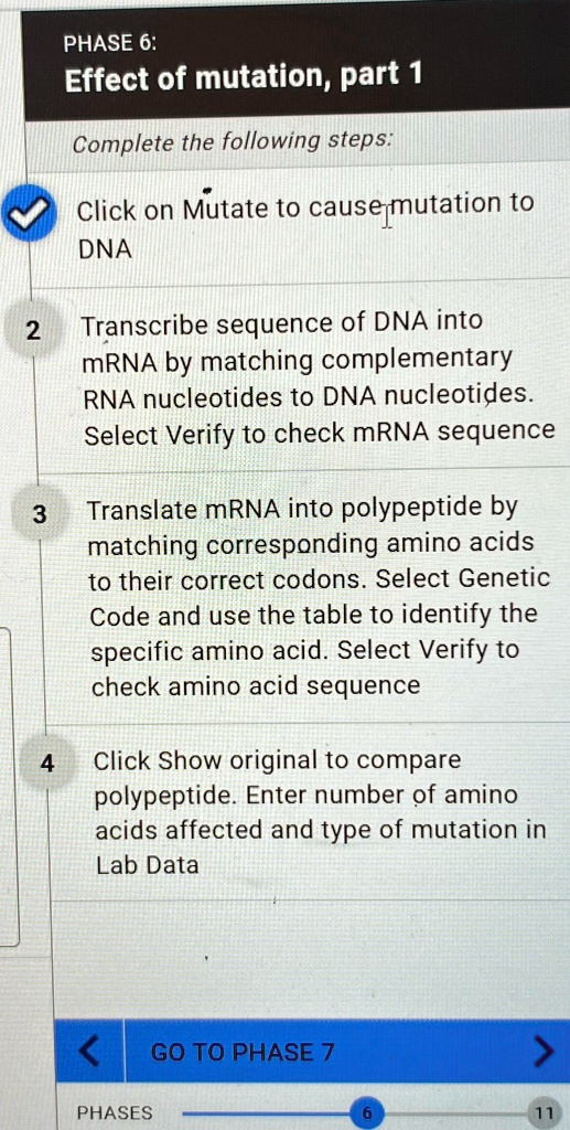 PHASE 6: Effect of mutation, part 1 Complete the following steps: Click on Mutate to cause ...