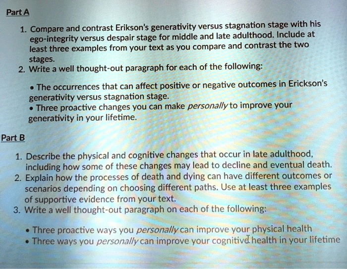 SOLVED: Human Growth and Developmental PartA 1. Compare and contrast ...