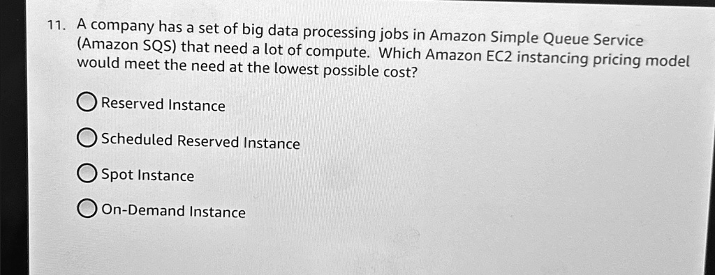 A company has a set of big data processing jobs in Amazon Simple Queue ...