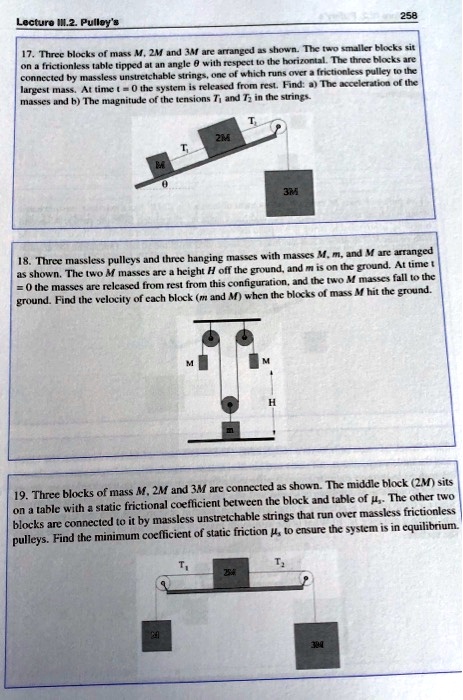 SOLVED: Lecture 11.2. Pulleys 17. Three blocks of mass M, 2M, and 3M are arranged as shown. The ...