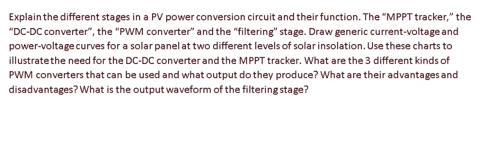 explain the different stages in a pv power conversion circuit and their ...