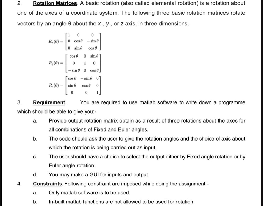 Solved Rotation Matrices A Basic Rotation Also Called Elemental Rotation Is A Rotation About