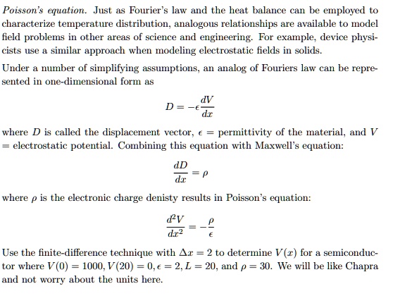SOLVED: Poisson's equation: Just as Fourier's law and the heat balance ...