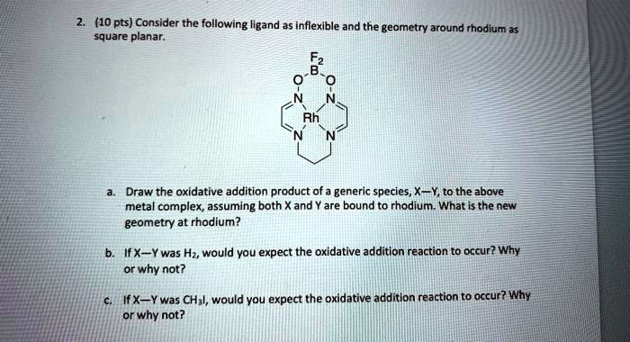 SOLVED: Consider the following ligand as inflexible and the geometry ...