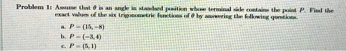 Texts Problem 1 Assume That Is An Angle In Standard Position Whose Terminal Side Contains The
