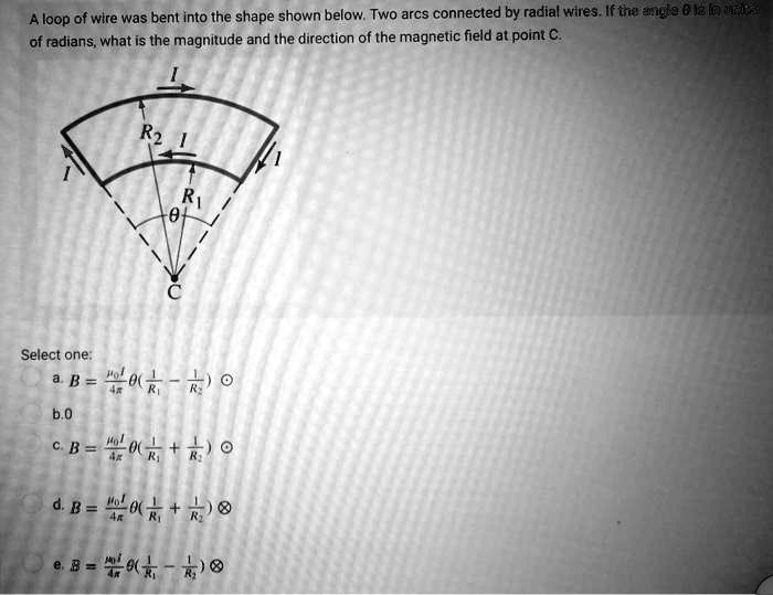 A loop of wire was bent into the shape shown below. Two arcs connected ...
