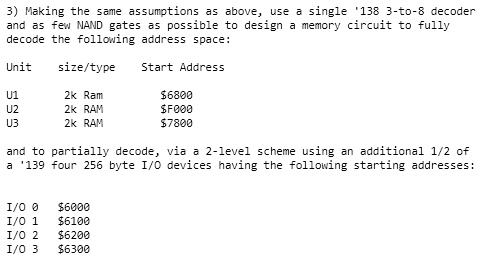 SOLVED: Assume a microcontroller with sixteen address lines - assume 16 address bits, A15 most ...