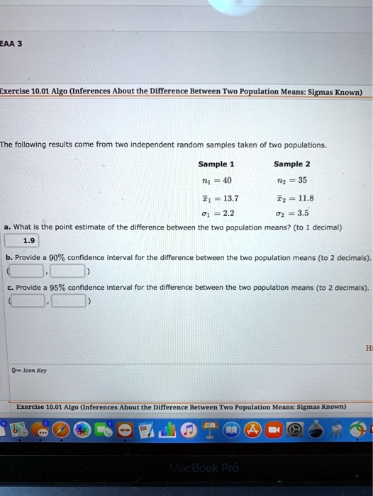 SOLVED: Exercise 10.01 Algo (Inferences About the Difference Between Two Population Means ...
