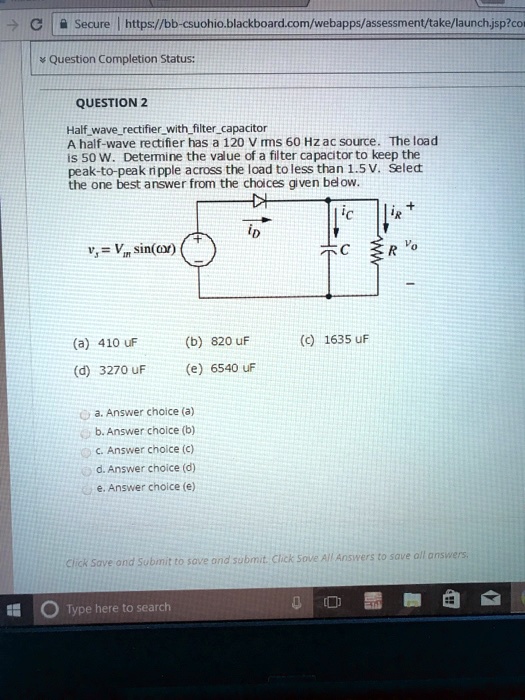 SOLVED: QUESTION 2: Half-wave rectifier with filter capacitor A half-wave rectifier has a 120 V ...