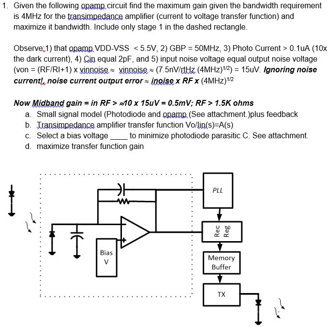 SOLVED: Given the following opamp circuit, find the maximum gain given the bandwidth requirement ...