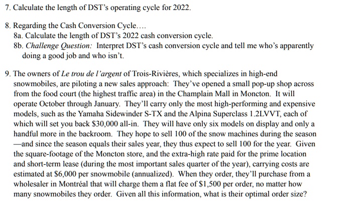 SOLVED: Calculate the length of DST's operating cycle for 2022 ...