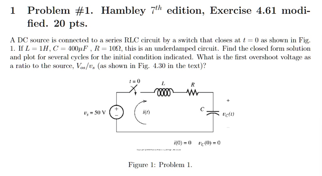 SOLVED: A DC source is connected to a series RLC circuit by a switch that closes at t=0 as shown ...