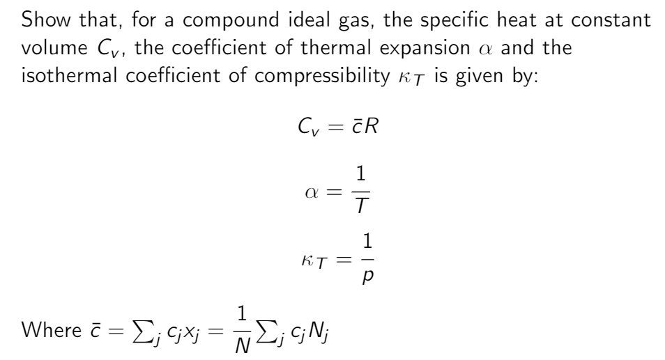 SOLVED: Show that, for a compound ideal gas, the specific heat at ...