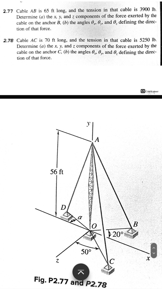 SOLVED 2 77 Cable AB Is 65 Ft Long And The Tension In That Cable Is SOLVED 2 77 Cable AB Is 65 Ft Long And The Tension In That Cable Is
