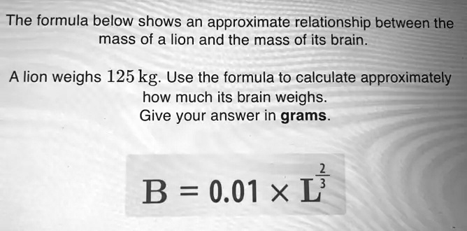 SOLVED: The formula below shows an approximate relationship between the ...