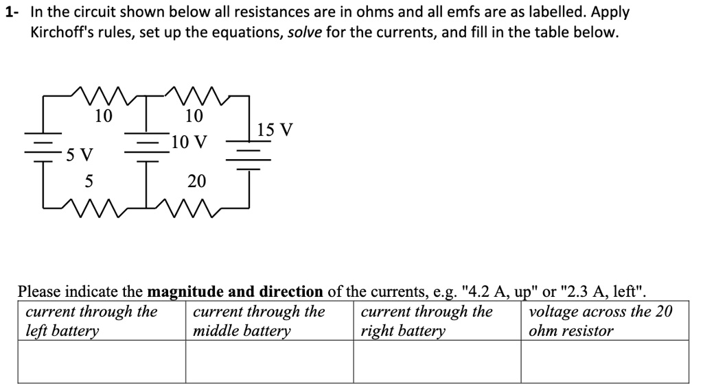 SOLVED: In the circuit shown below, all resistances are in ohms and all emfs are as labeled ...