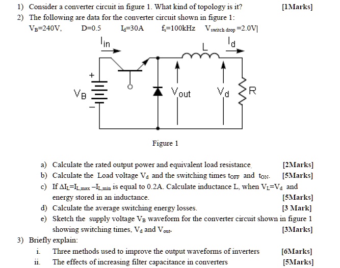 Consider a converter circuit in Figure 1. What kind of topology is it ...