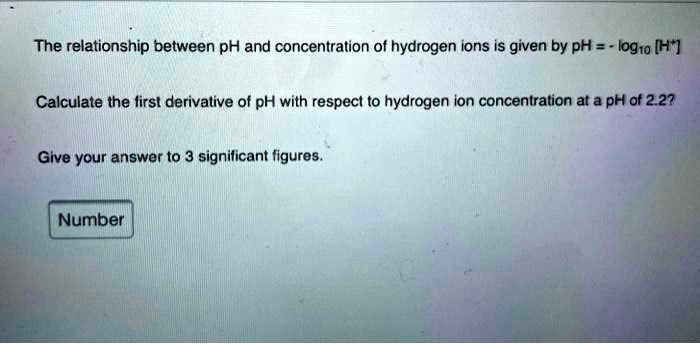 the relationship between ph and concentration of hydrogen ions is given ...