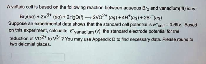SOLVED: A voltaic cell is based on the following reaction between ...