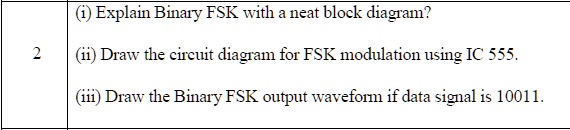 Solved Question 2 I Explain Binary Fsk With A Neat Block Diagram 2