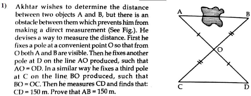 1) Akhtar wishes to determine the distance between two objects A and B, but there is an obstacle ...