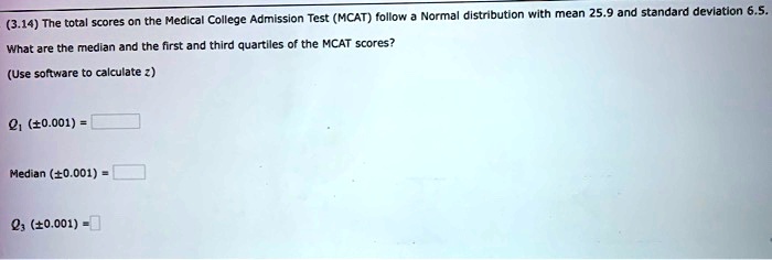 admission test mcat follow normal distribution with mean 259 and ...