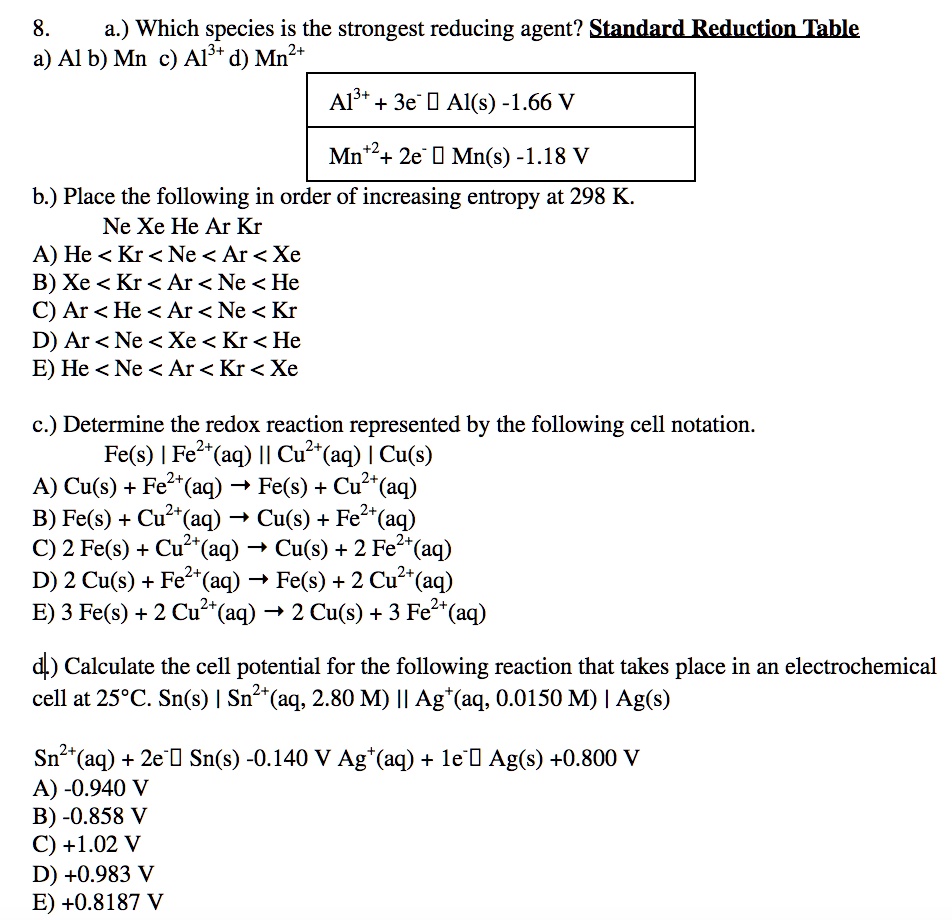 a which species is the strongest reducing agent standard reduction ...