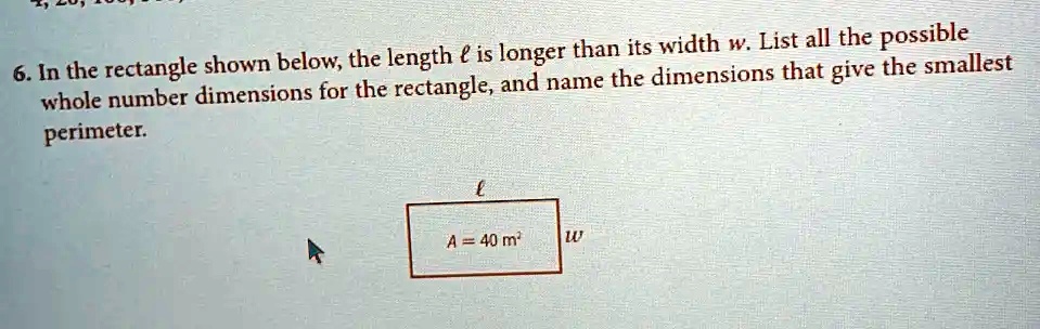 6. In the rectangle shown below, the length l is longer than its width ...