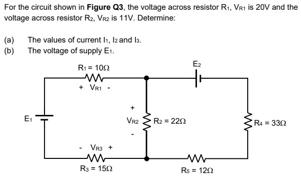 For the circuit shown in Figure Q3, the voltage across resistor R1, VR1 ...