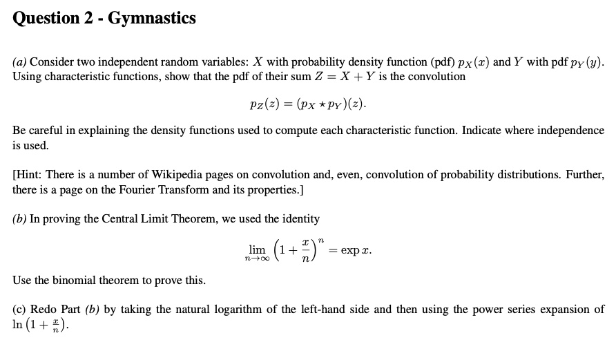 SOLVED: (a) Consider two independent random variables: X with probability density function (pdf ...