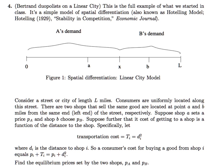 4 bertrand duopolists on a linear city this is the full example of what ...