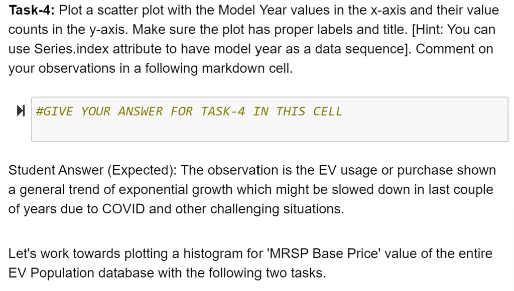 SOLVED: Task-4: Plot a scatter plot with the Model Year values on the x ...