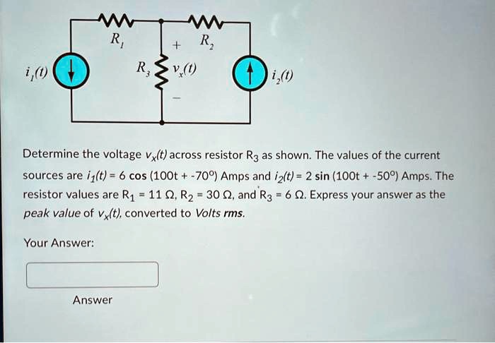 SOLVED: WW R, W R R Determine the voltage vx(t) across resistor R as shown. The values of the ...