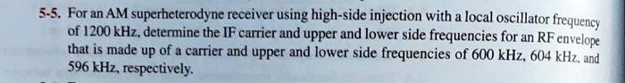 SOLVED: For an AM superheterodyne receiver using high-side injection ...