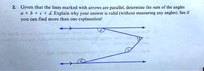 Given that the lines marked with arrows are parallel, determine the sum of the angles a + b + d ...