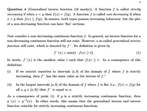 3 Question 4 (Generalised inverse function (10 marks)). A function f is called strictly ...