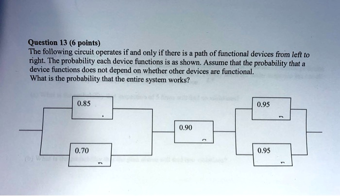 Solved Question 13 6 Points The Following Circuit Operates If And 5057