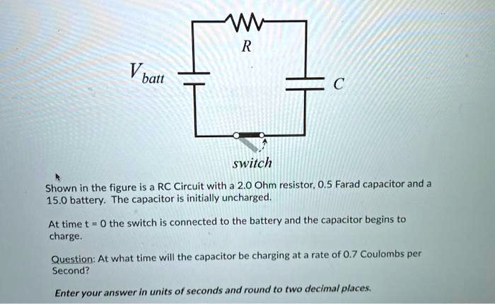 SOLVED: Titlewithtopic: RC Circuit and Charging Time of Capacitor