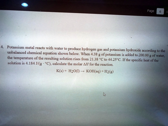 page potassium metal reacts with water to produce hydrogen gas and ...