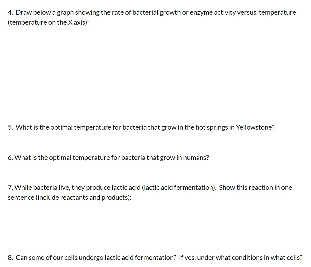 SOLVED: Text: Draw below a graph showing the rate of bacterial growth ...