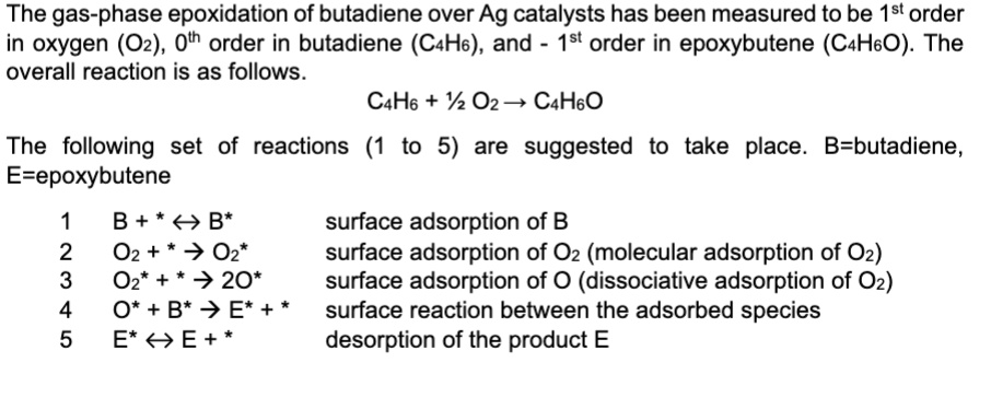 the gas phase epoxidation of butadiene over ag catalysts has been ...