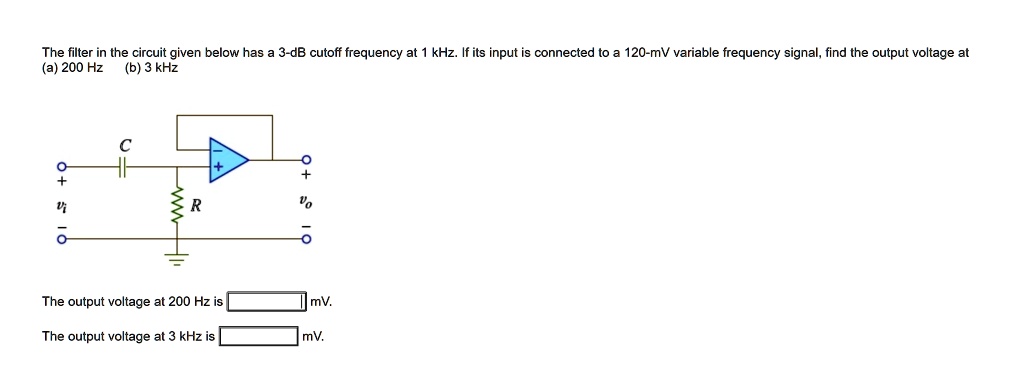 Solved The Filter In The Circuit Given Below Has 3 Db Cutoff Frequency