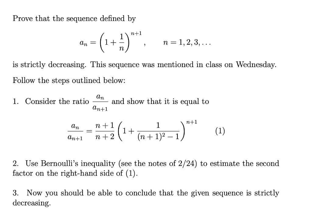prove that the sequence defined by nl n 1 n 123 is strictly decreasing this sequence was ...