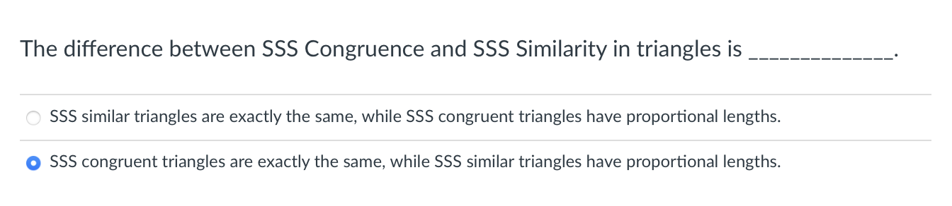 SOLVED: The difference between SSS Congruence and SSS Similarity in ...