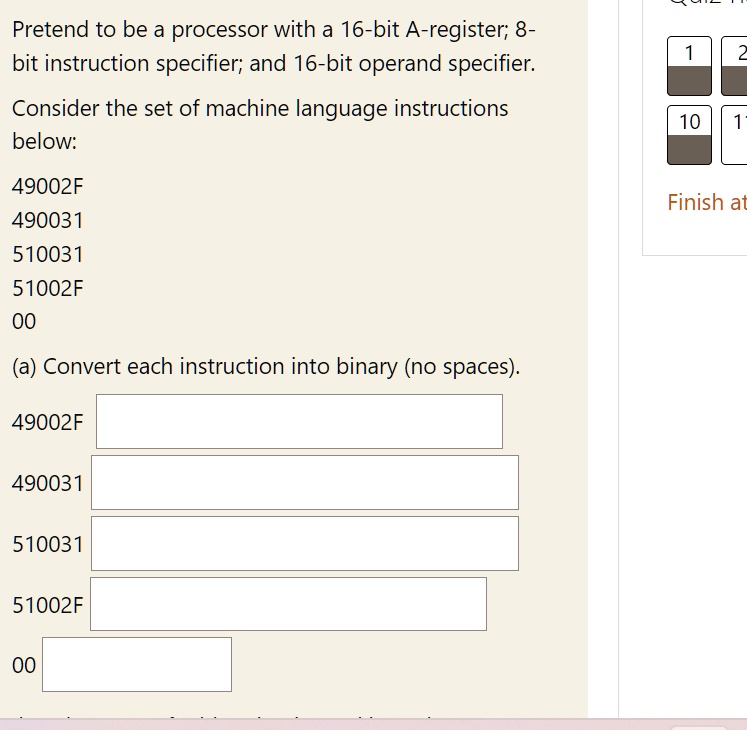 Pretend to be a processor with a 16-bit A-register; 8-bit instruction specifier; and 16-bit ...