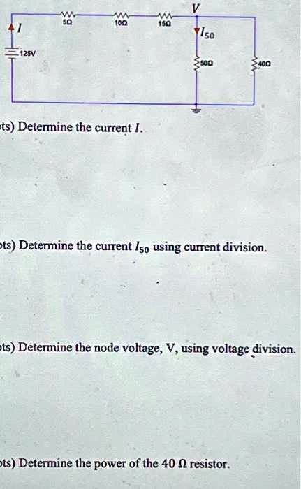 SOLVED: Determine the current I. Determine the current I using current division. Determine the ...