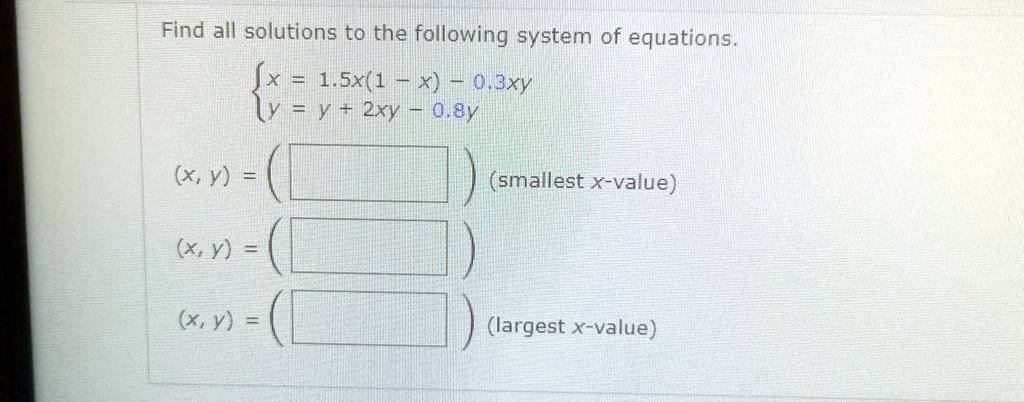 SOLVED: Find all solutions to the following system of eguations x15x1x0 ...