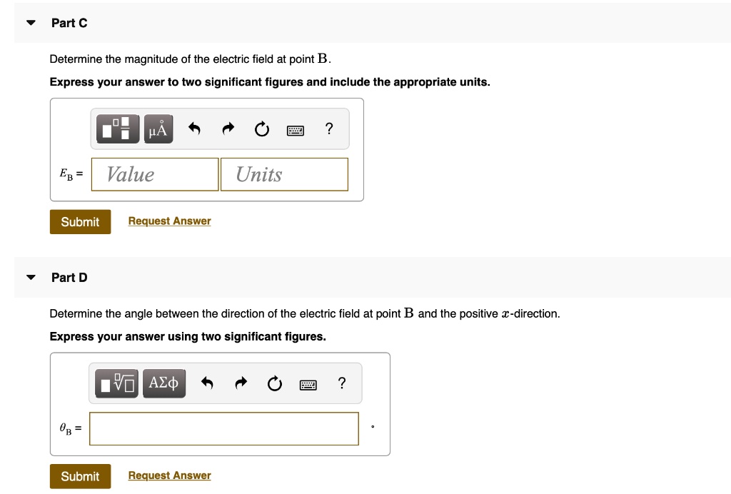 SOLVED: Part C Determine the magnitude of the electric field at point B ... SOLVED: Part C Determine the magnitude of the electric field at point B ...