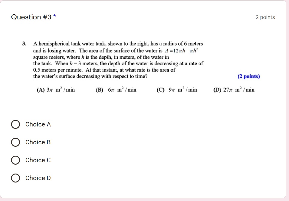 question 3 2 points hemispherical tank water tank shown to the right ...
