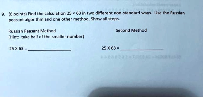 SOLVED: Find the calculation 25 x 63 in two different non-standard ways ...